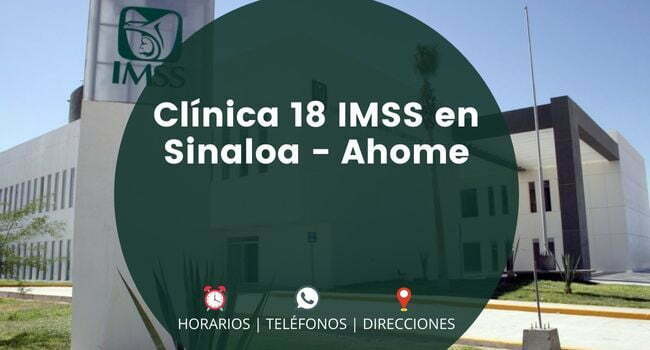 ᐅ Clínica 18 IMSS En Sinaloa - Ahome ️ 2025 】