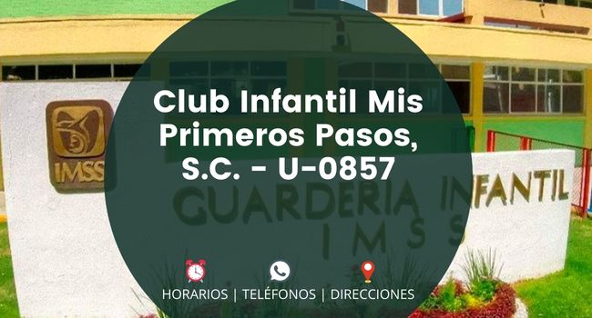 ᐅ Club Infantil Mis Primeros Pasos, S.C. - U-0857 ️ 2025 】