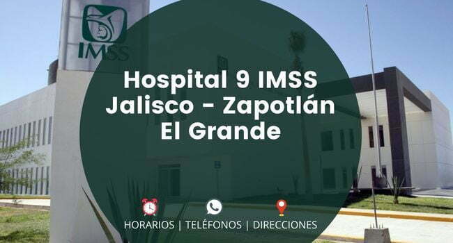 ᐅ Hospital 9 IMSS Jalisco - Zapotlán El Grande ️ 2025 】